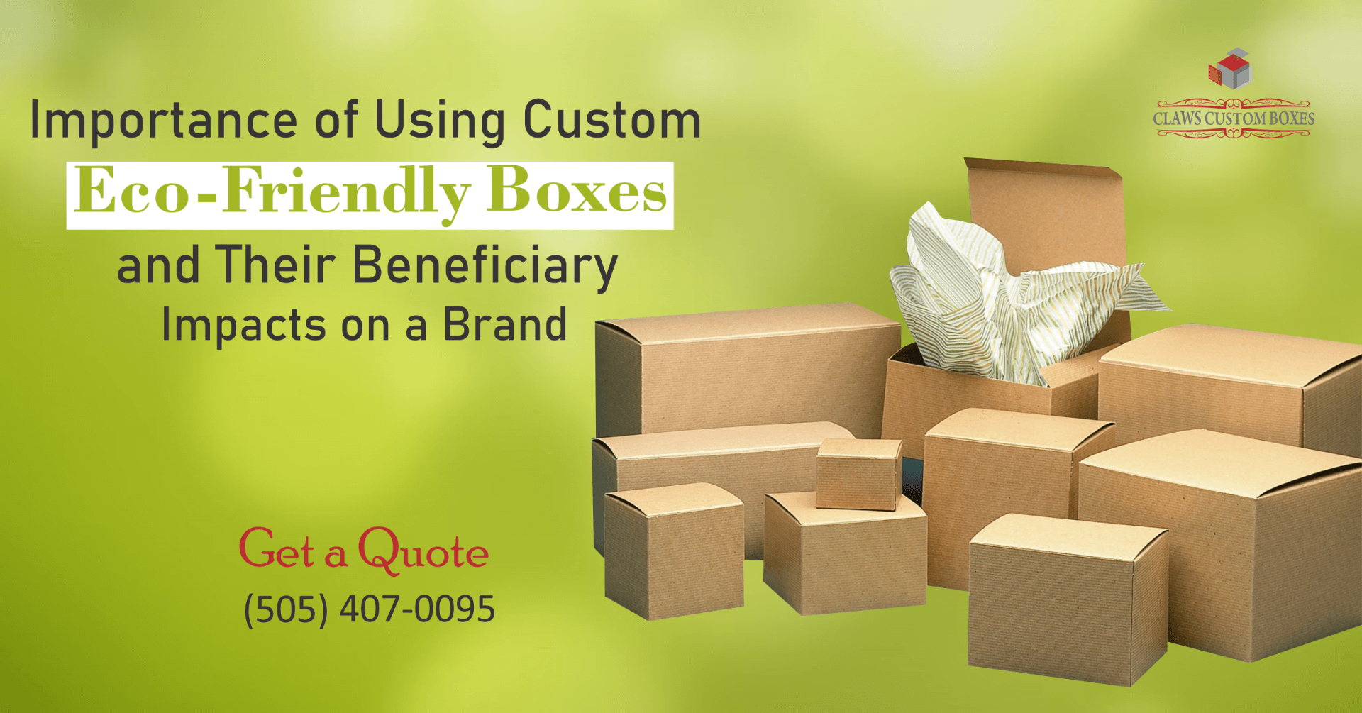 Importance of Using Custom Eco-Friendly Boxes Impacts on a Brand